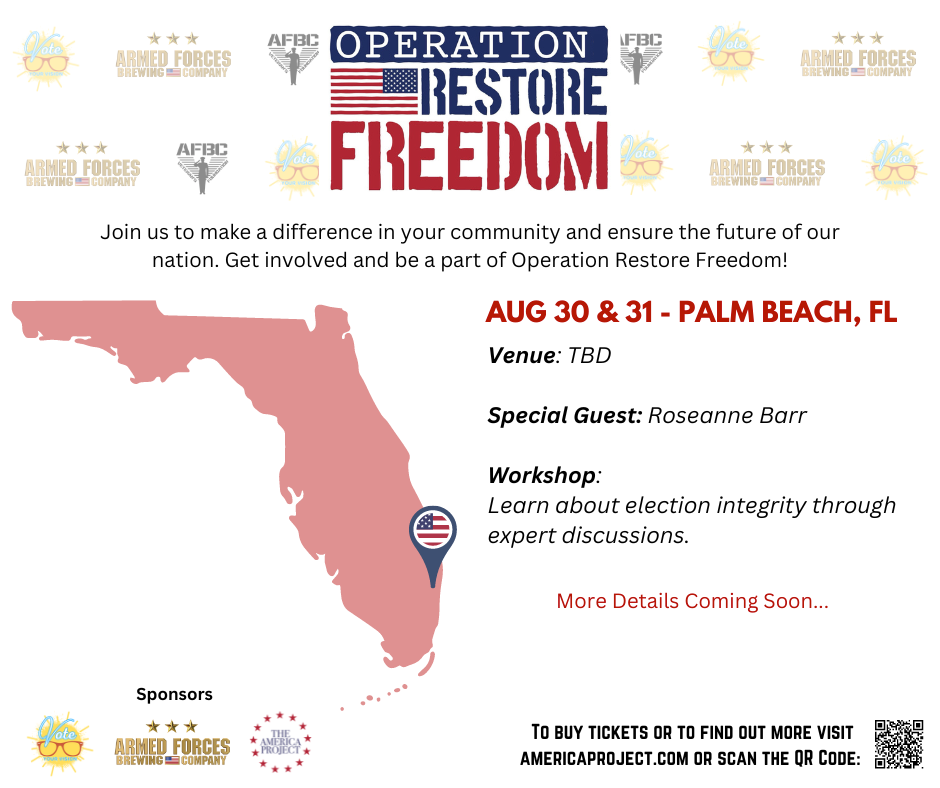 Operation Restore Freedom – Palm Beach, Florida – August 30th & 31st ...